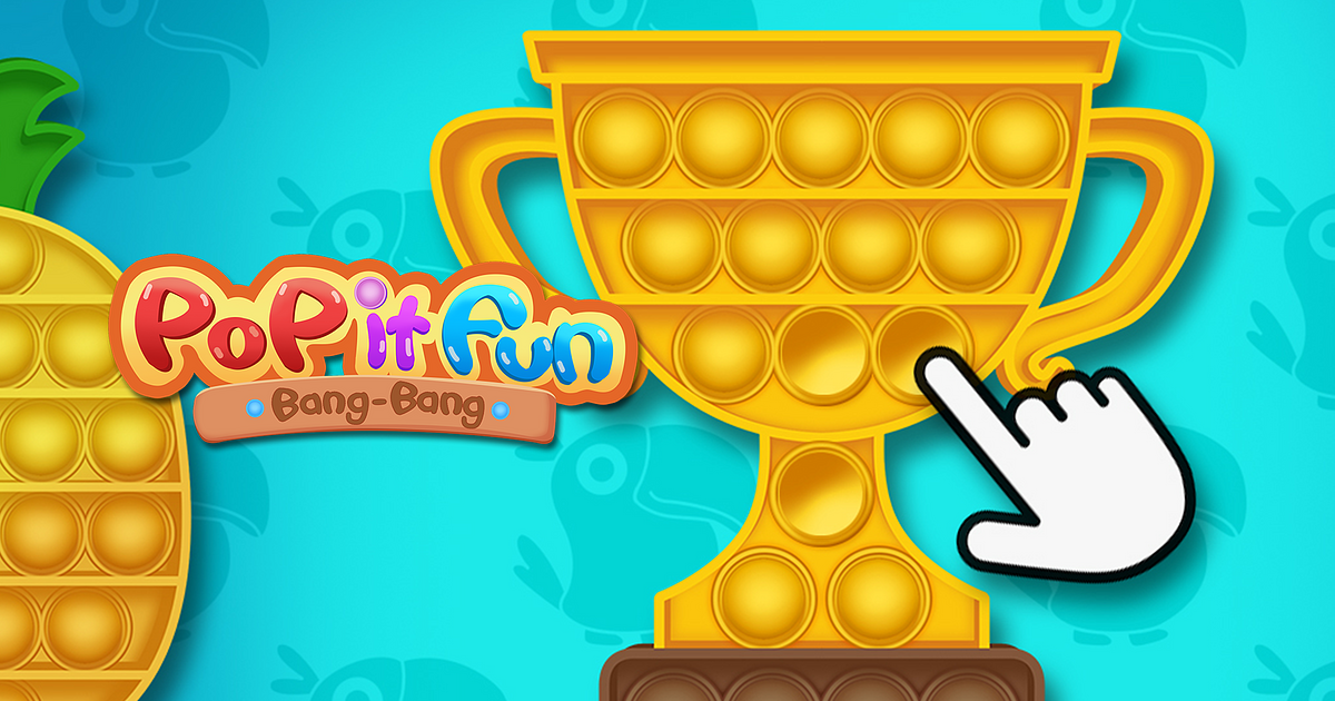 Pop It Fun Bang Bang - Gioco Gratis Online | FunnyGames