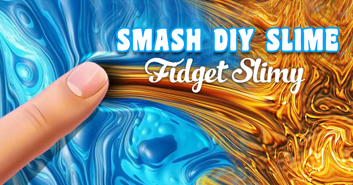 Smash DIY Slime: Fidget Slimy - Gioco Gratis Online | FunnyGames